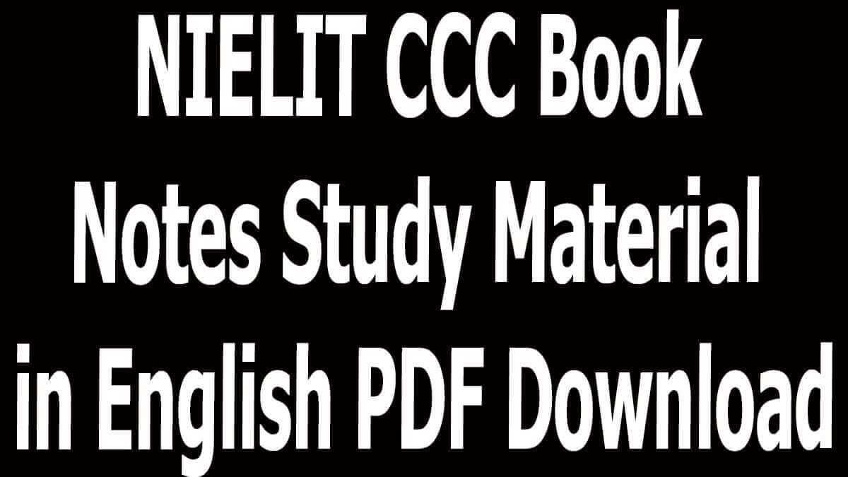 NIELIT CCC Books and Notes in English PDF Download