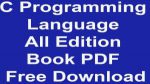 C Programming Language All Edition Book PDF Free Download