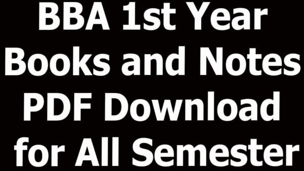 BBA 1st Year Books and Notes PDF Download for All Semester