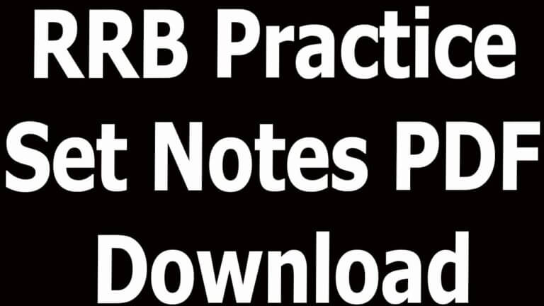 RRB Practice Set Notes PDF Download
