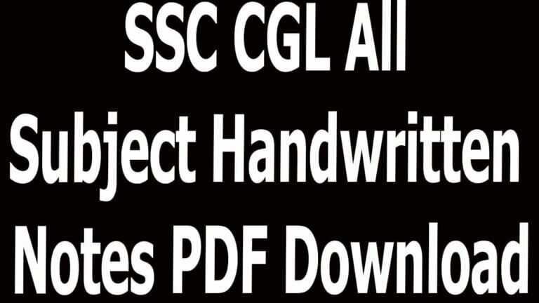 SSC CGL All Subject Handwritten Notes PDF Download