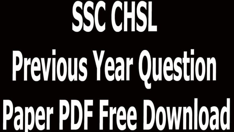 SSC CHSL Previous Year Question Paper PDF Free Download
