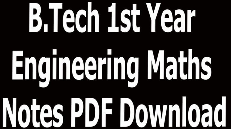 B.Tech 1st Year Engineering Maths Notes PDF Download